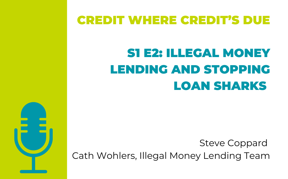 Illegal Money Lending and stopping Loan Sharks - Credit Where Credit's Due